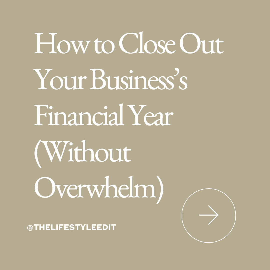 How to Close Out Your Business’s Financial Year
